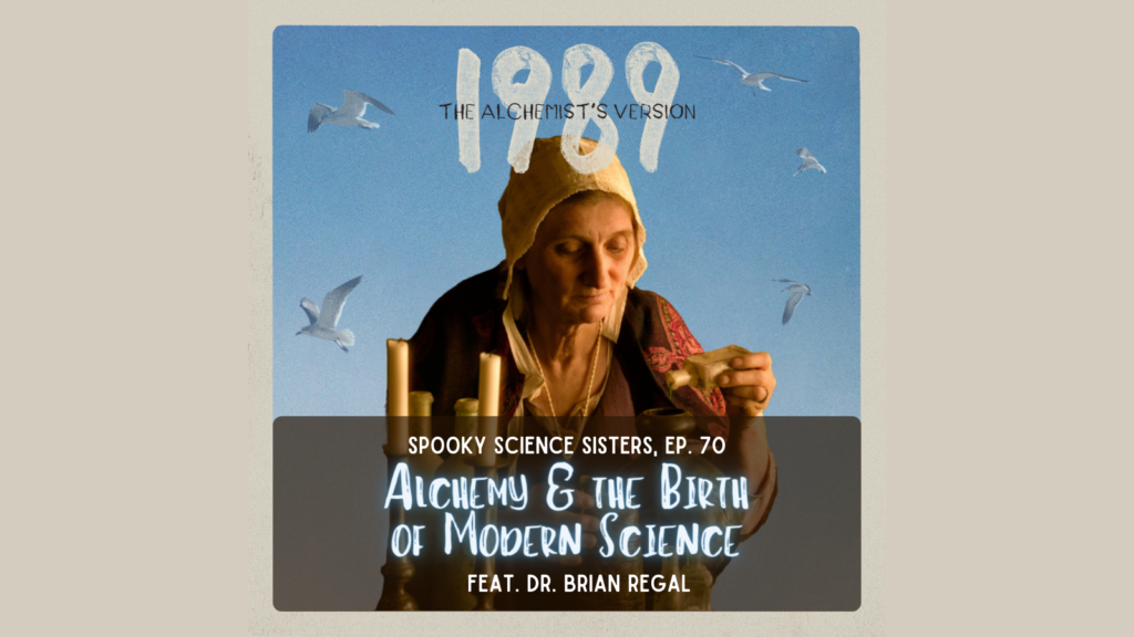 Episode 70 Sources: Alchemy & the Birth of Modern Science Featuring Dr ...